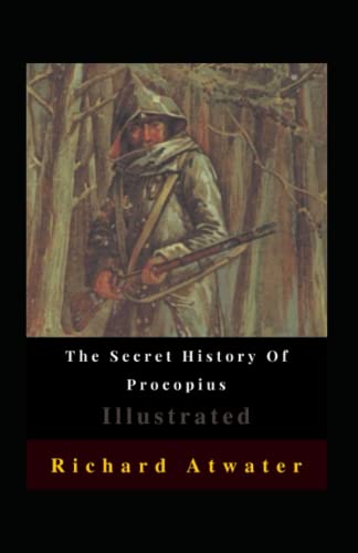 The Secret History Of Procopius Illustrated: Fiction, History by ...