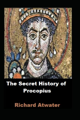 The Secret History of Procopius illustrated by Procopius | Goodreads