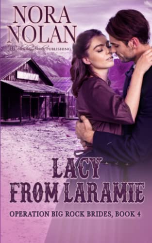 Lacy from Laramie by Nora Nolan | Goodreads