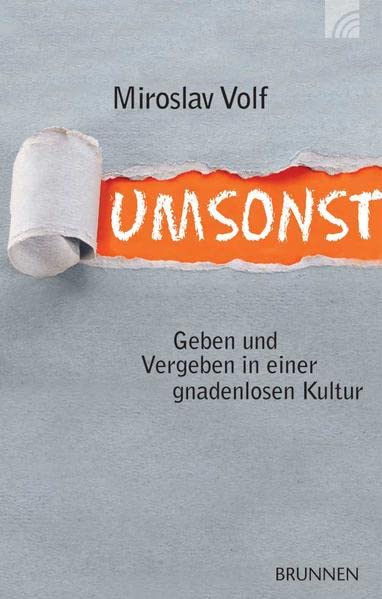 Umsonst by Miroslav Volf | Goodreads