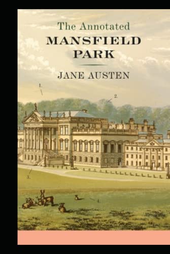 Mansfield Park:(Annotated Edition) by Jane Austen | Goodreads
