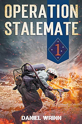 Operation Stalemate (Ww2 Pacific Military History) by Daniel Wrinn ...