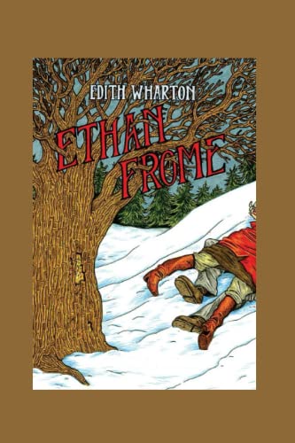 Ethan Frome: Illustrated by Edith Wharton | Goodreads