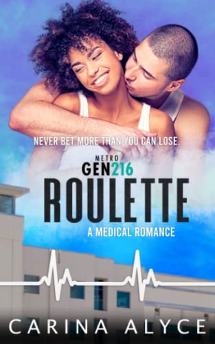 Roulette (MetroGen After Hours) by Carina Alyce | Goodreads