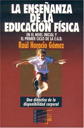 LA ENSEÑANZA DE LA EDUCACION FISICA by Muska Mosston | Goodreads