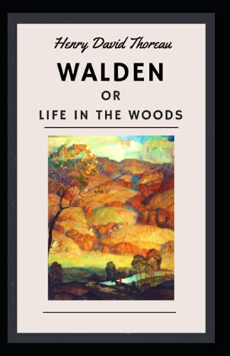 Walden: Henry David Thoreau (Nature Writing & Essays, Philosophy ...