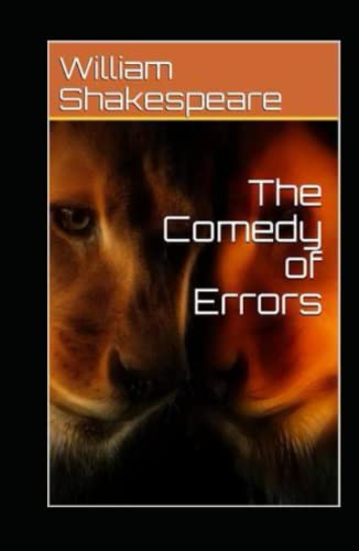 The Comedy of Errors: annotated by William Shakespeare | Goodreads