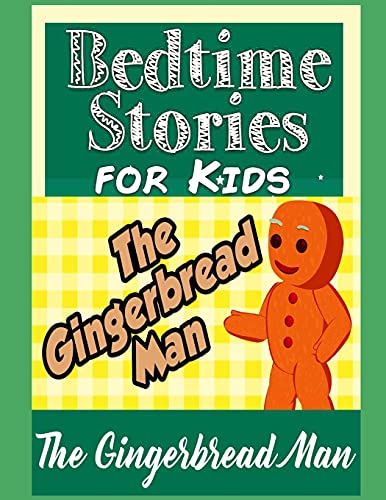 The Gingerbread Man: Perfect for Kids and Parents, Bedtime Story Book ...
