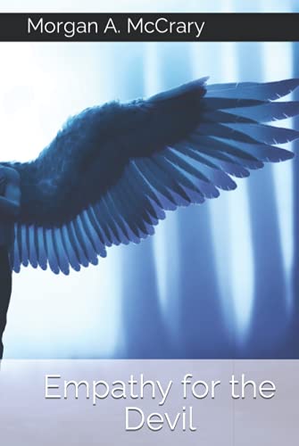 Empathy for the Devil (Sympathy) by Morgan A. McCrary | Goodreads