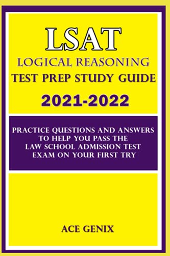 LSAT Logical Reasoning Test Prep Study Guide 2021-2022: Practice ...