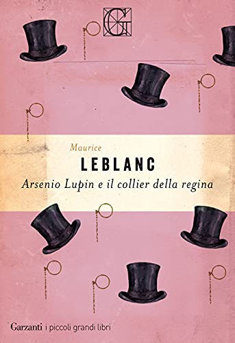 Arsenio Lupin e il collier della regina by Maurice Leblanc | Goodreads