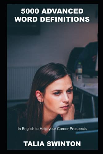 5000 Advanced Word Definitions in English to Help your Career Prospects ...