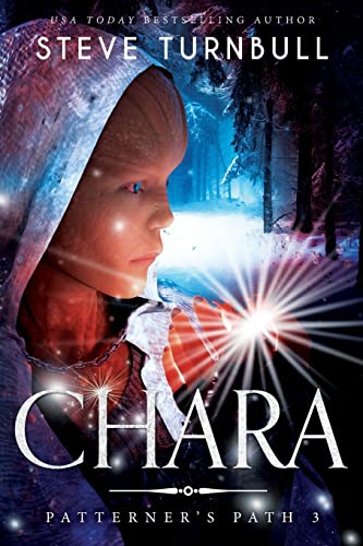 Chara (Patterner's Path) by Steve Turnbull | Goodreads