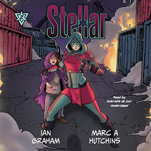 Stellar, Vol. 2 (The Stellar Series) by Ian Graham | Goodreads