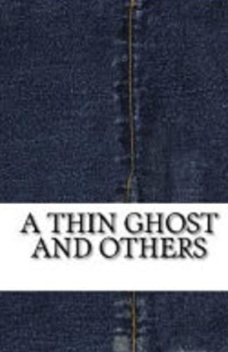 A Thin Ghost and Others Illustrated by M.R. James | Goodreads