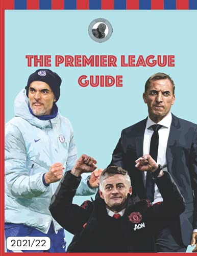 The Premier League Guide by Chris Mumford | Goodreads