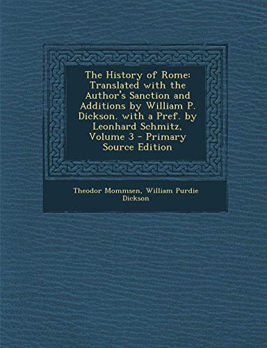 The History of Rome: Translated with the Author's Sanction and ...