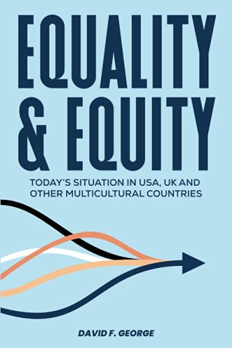 Equality & Equity: Today's Situation Of Equality In USA, UK And Other ...