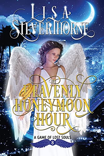 The Heavenly Honeymoon Hour by Lisa Silverthorne | Goodreads