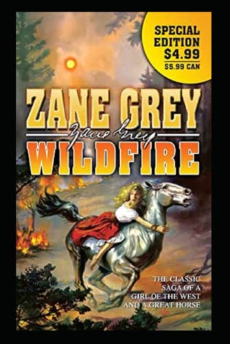 Wildfire-Western by Zany Grey(illustrated Edition) by Zane Grey | Goodreads