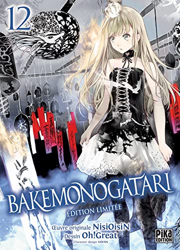Bakemonogatari T12 Edition limitée by Oh! Great | Goodreads
