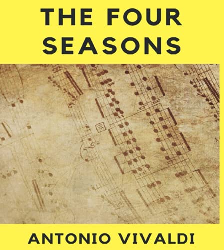 The Four Seasons by Antonio Vivaldi | Goodreads