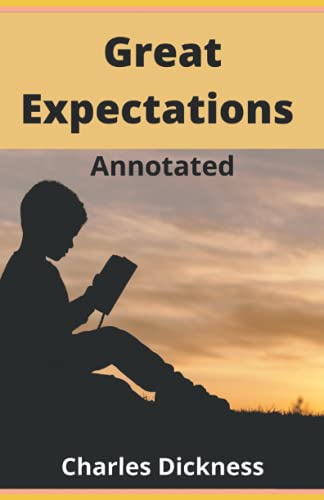 Great Expectations (Annotated) by Charles Dickens | Goodreads