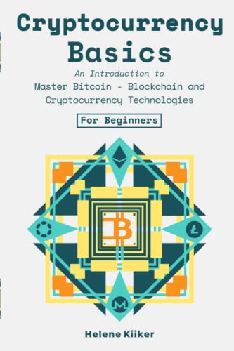 BITCOIN EXPLAINED FOR BEGINNERS: UNDERSTANDING BLOCKCHAIN ...