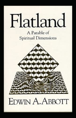 Flatland: A Romance of Many Dimensions Annotated by Edwin A. Abbott | Goodreads