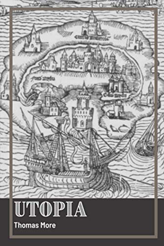 Utopia: Annotated by Thomas More | Goodreads