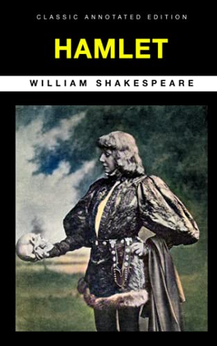 The Tragedy of Hamlet by William Shakespeare by William Shakespeare ...