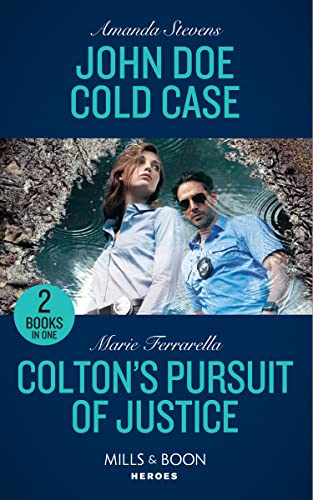 John Doe Cold Case (Procedural Crime #2) / Colton's Pursuit of Justice by Amanda Stevens | Goodreads