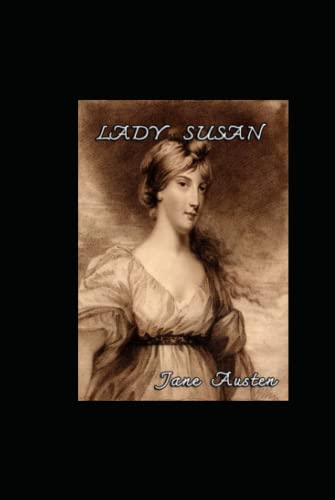 lady susan jane austen(Annotated Edition) by Jane Austen | Goodreads