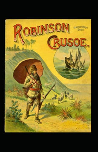 Robinson Crusoe Illustrated by Daniel Defoe | Goodreads