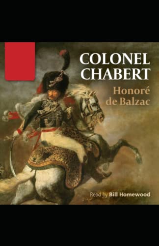 Le Colonel Chabert Annotated by Honoré de Balzac | Goodreads