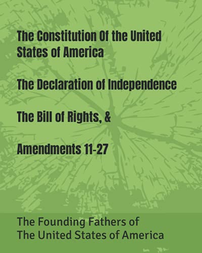 The Constitution Of the United States by The Founding Father of The ...