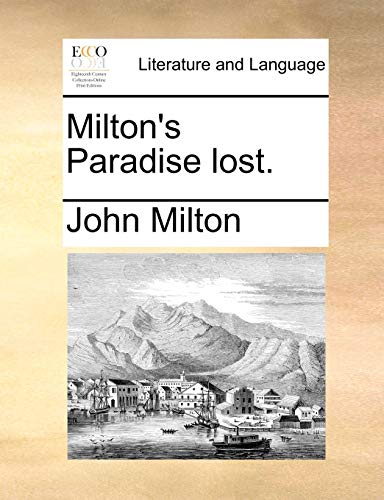 Milton's Paradise lost. by John Milton | Goodreads