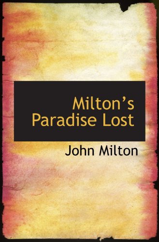 Miltons Paradise Lost by John Milton | Goodreads