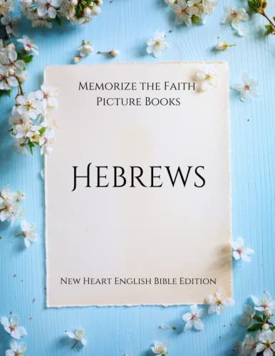 Memorize the Faith Picture Books - Hebrews: Large Print Lewy Body ...
