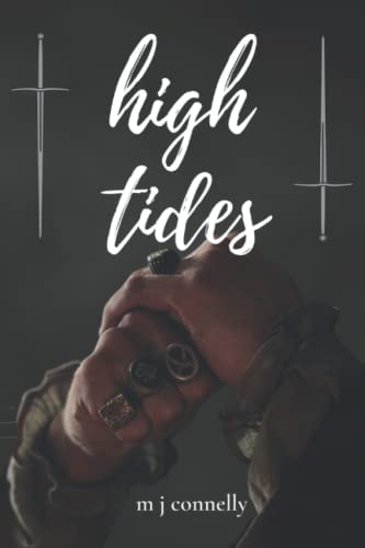 High Tides (The High Tides Series ,#1) by Miss Melissa Connelly | Goodreads