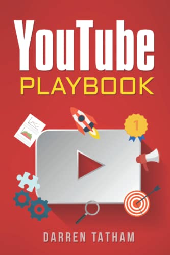 YOUTUBE PLAYBOOK by Darren Tatham | Goodreads