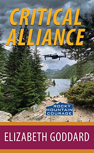 Critical Alliance (Christian Series Level I by Elizabeth Goddard ...