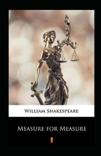 The Complete Works of William Shakespeare Measure for Measure Annotated ...