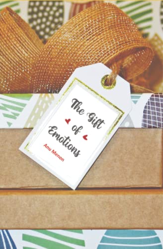 The Gift of Emotions by Anu Menon | Goodreads