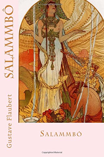 Salammbô by Gustave Flaubert | Goodreads