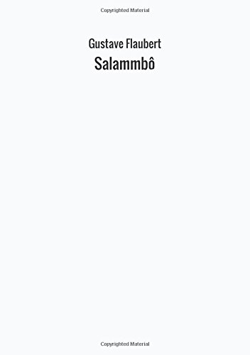 Salammbô by Gustave Flaubert | Goodreads