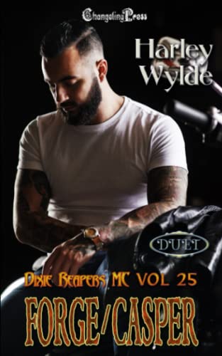Forge / Casper Duet (Reckless Kings MC) by Harley Wylde | Goodreads