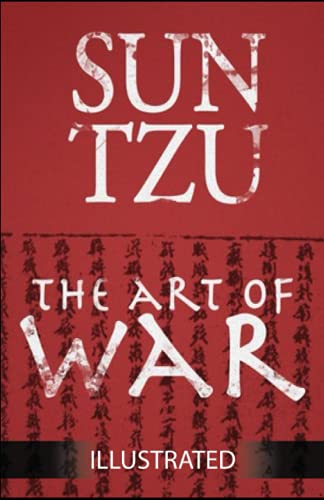 The Art of War Illustrated by Sun Tzu | Goodreads