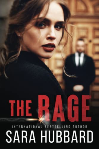 The Rage (The Debt) by Sara Hubbard | Goodreads