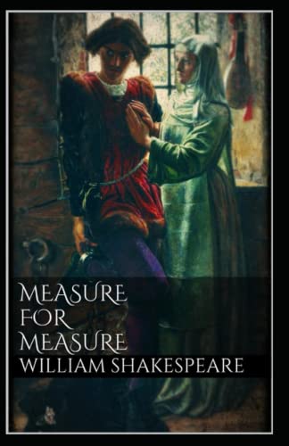 Measure For Measure: William Shakespeare (Shakespearean Comedy ...